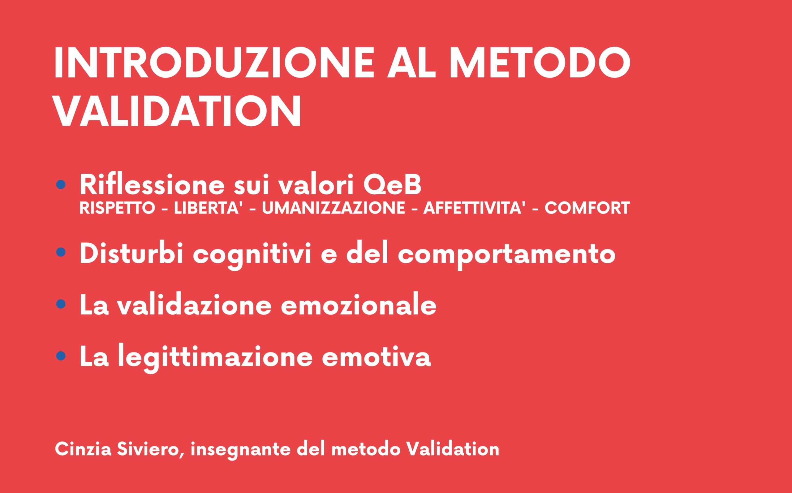 Introduzione al metodo Validation – Benfare.it